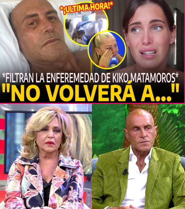 Kiko Matamoros Hospitalizado: Filtran Detalles de su Enfermedad